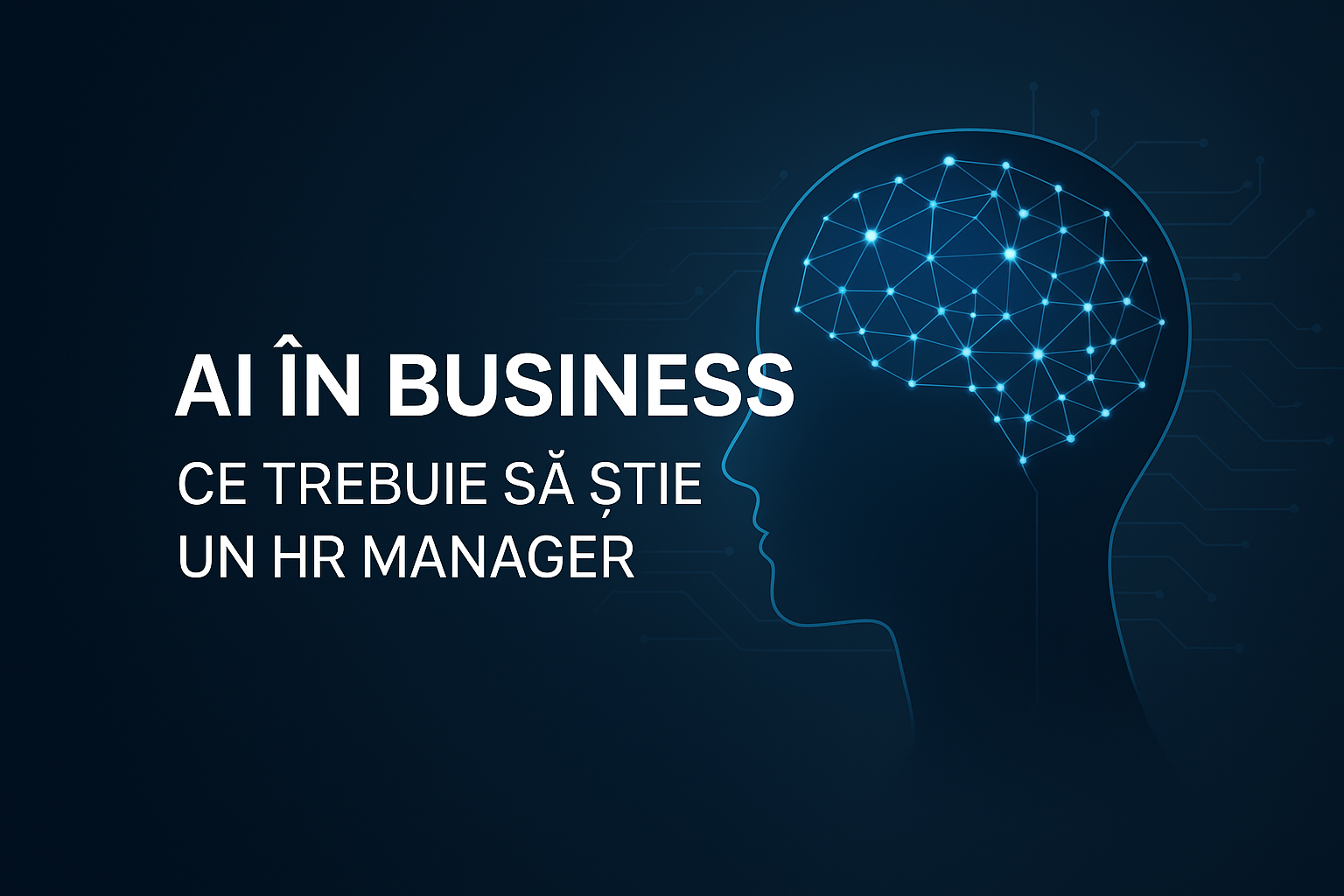 Workshop AI in Business - ce trebuie sa stie un HR Manager